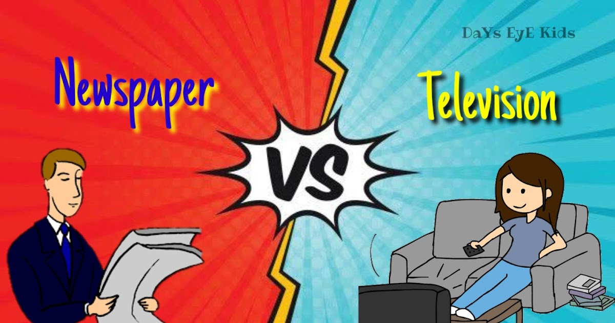 Difference Between Newspaper And Television Newspaper Vs Television difference-between-newspaper-and-television-newspaper-vs-television