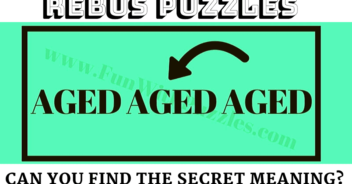 5 Tough Rebus Puzzles and Answers for Teens and Adults