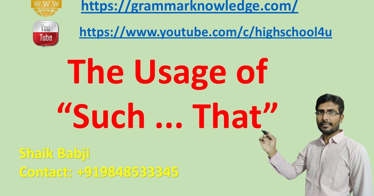 The Usage of Such ... That | English Grammar Such ... that Usage ...