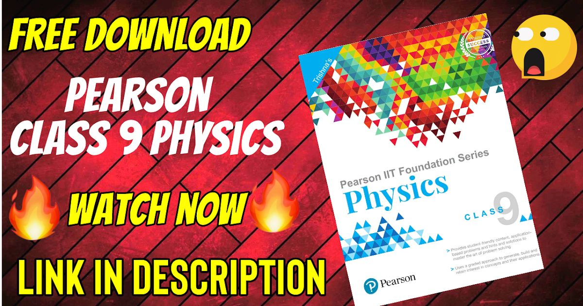 How to download Pearson IIT Foundation Class 9 Physics pdf for free ...
