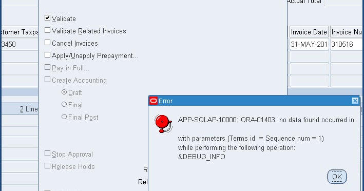 Oracle Application Techno Functional : APP-SQLAP-10000: ORA-01403: no data found occurred in ...