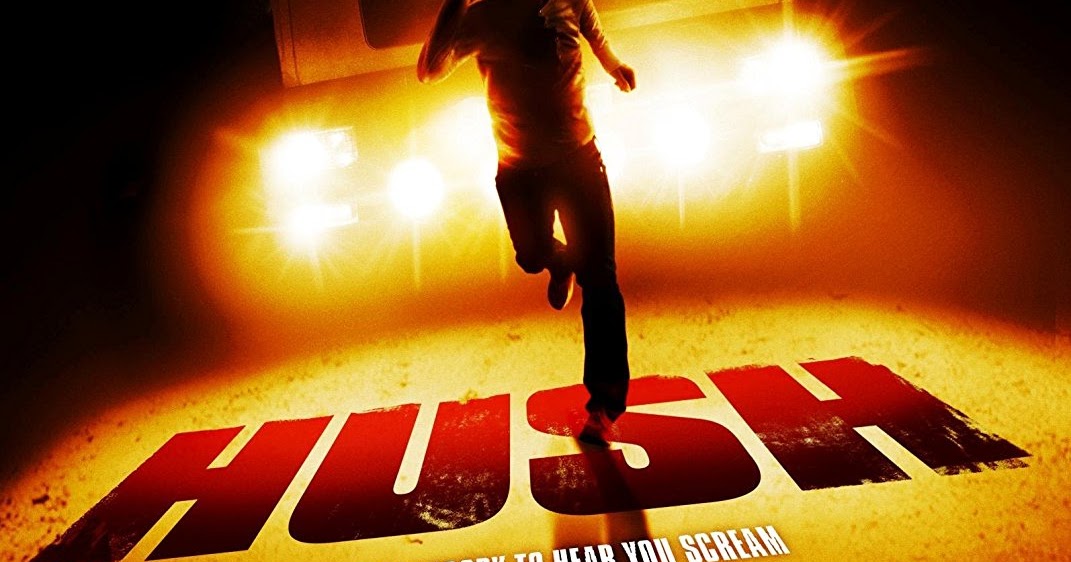 HUSH - 2008