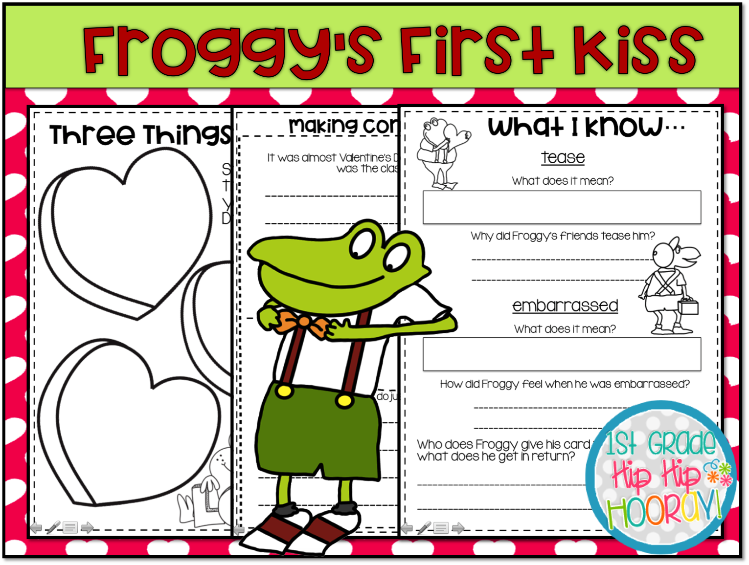 1st Grade Hip Hip Hooray!: Froggy's First Kiss Craft and Activities