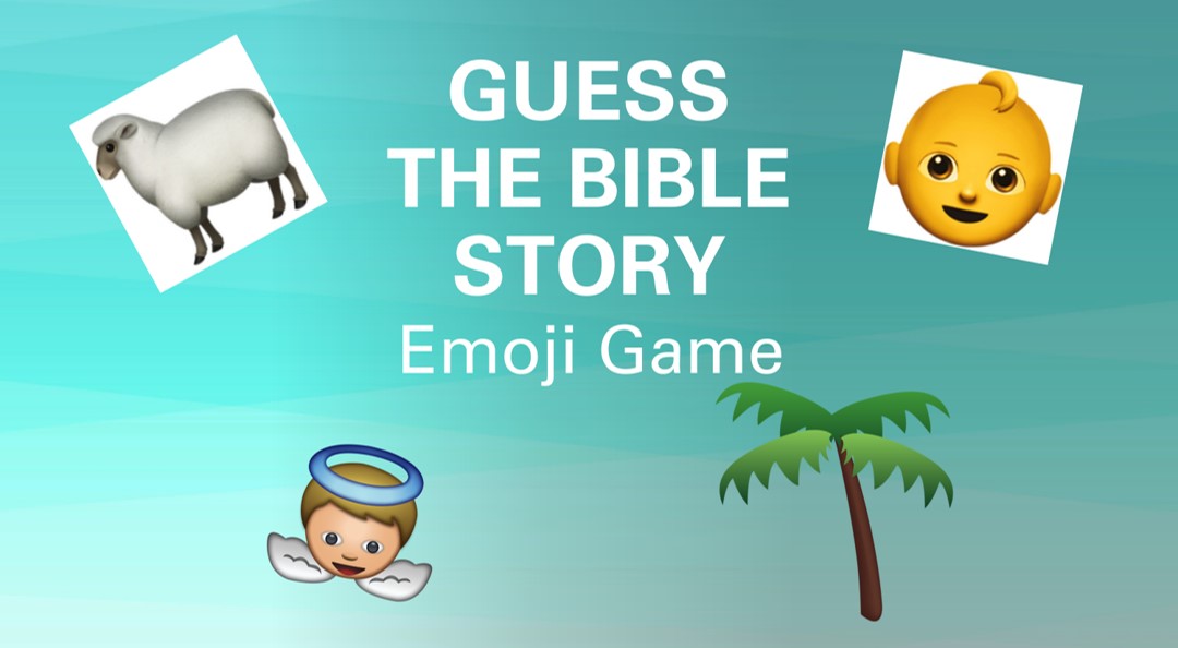Laurie's Little Monkeys: Bible Guess the emoji games!