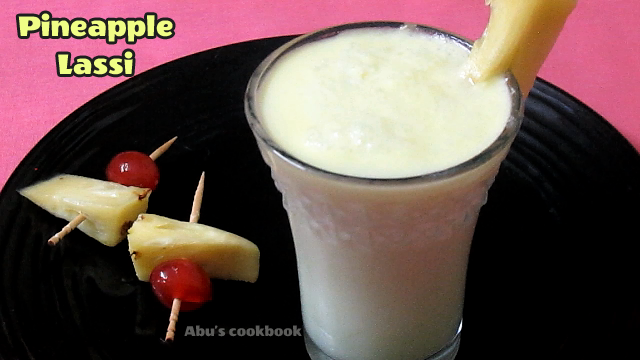 Pineapple lassi recipe | Tasty pineapple lassi | How to make pineapple ...