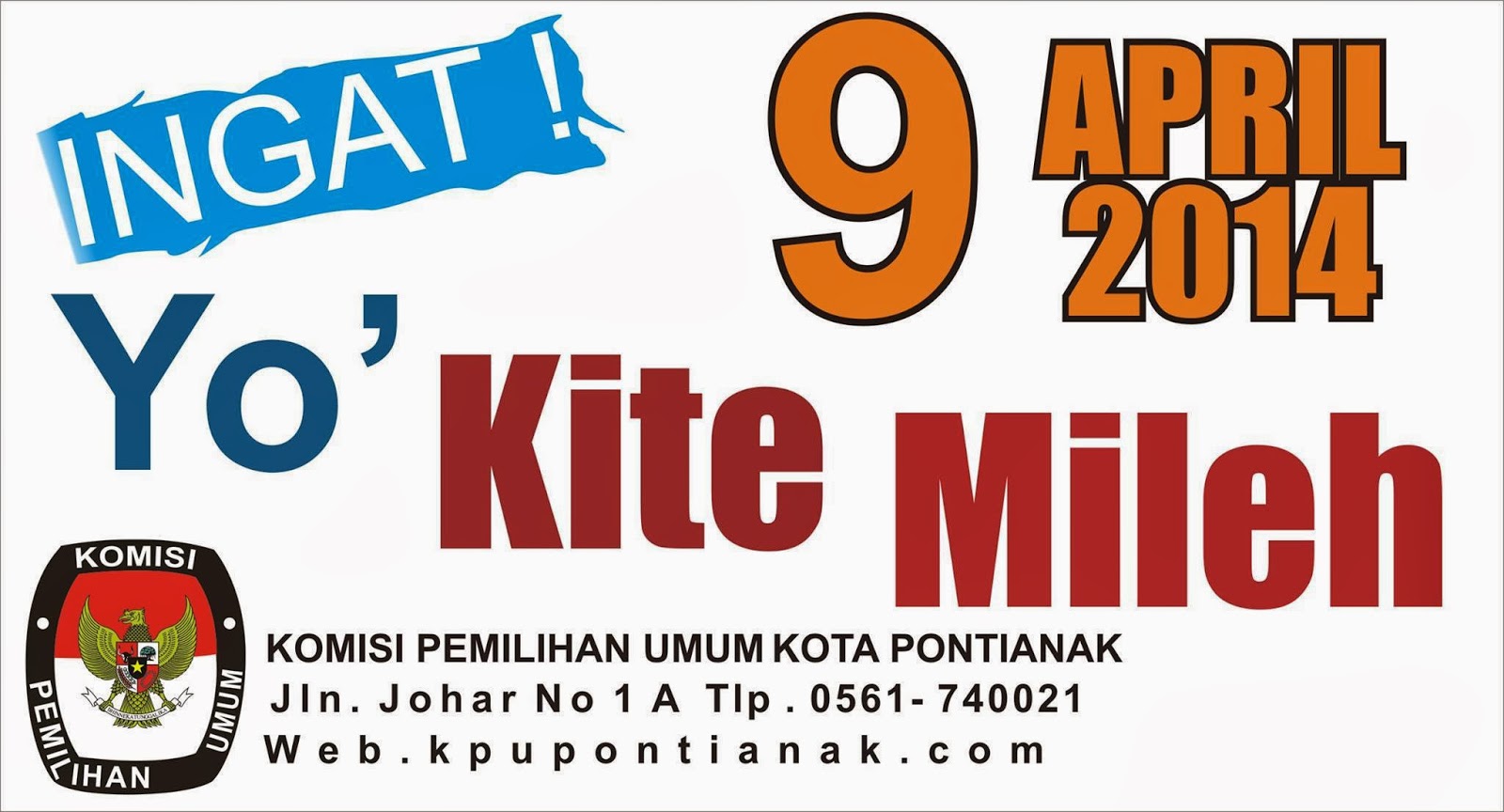 Caleg KalBar: Poster Pemilu 2014