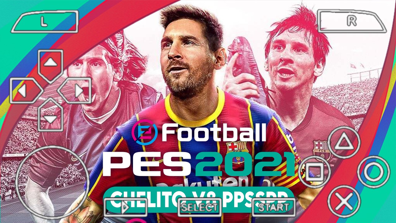 Pes 2021 Ppsspp Download - PES 2021 PPSSPP - PSP Iso PS4 Camera ...