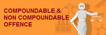 Adityapedia - All About Law: COMPOUNDABLE & NON COMPOUNDABLE OFFENCE IN ...