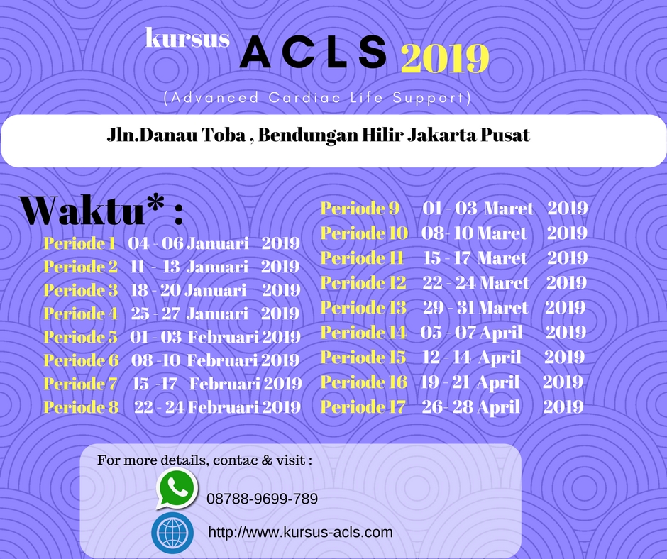 087889699789 Pendaftaran Kursus ACLS PERKI ,info Kursus ACLS PERKI ...