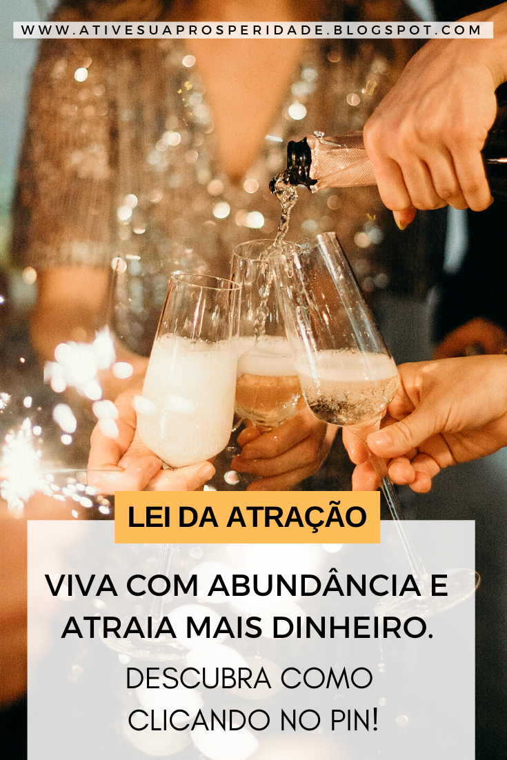 Ative a Prosperidade em Sua Vida!: 4 Passos para Atrair a Prosperidade ...