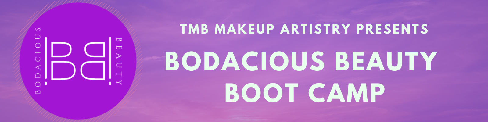 Bodacious Beauty Boot Camp Registration