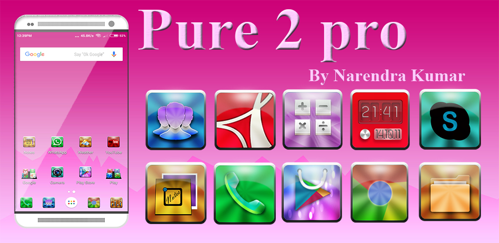 Narendra's Themes: Pure 2 pro