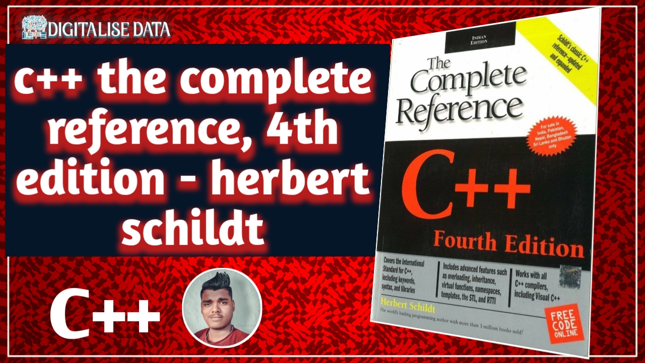 Download The Complete Reference C++ By Herbert Schildt - Digitalise Data