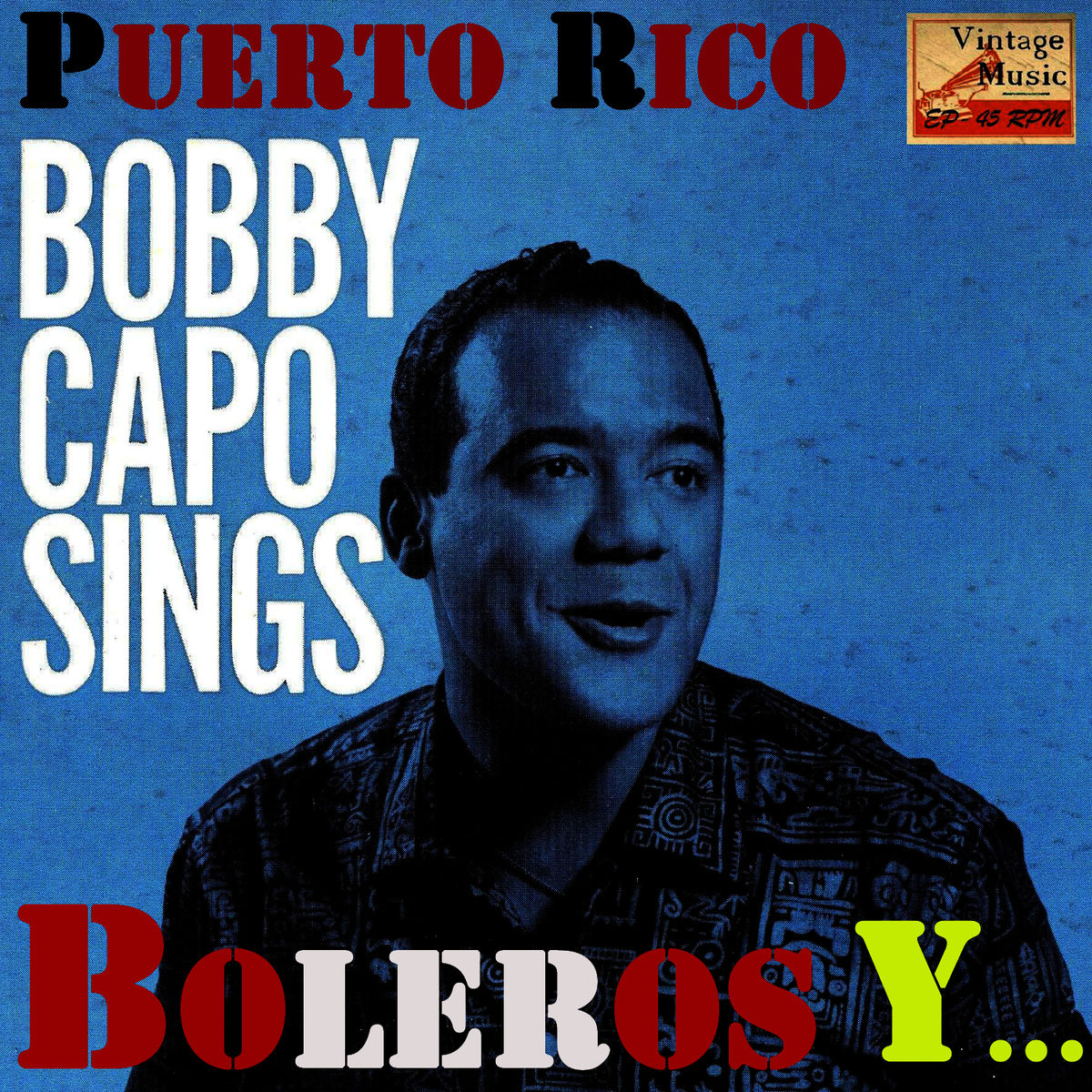 Mis discografias : Discografia Bobby Capó