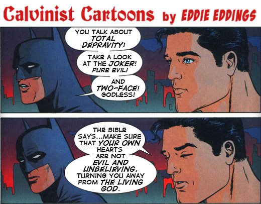 Calvinistic Cartoons: Don't Be Lead Astray...