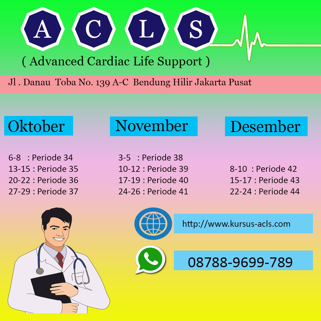 087889699789 Pendaftaran Kursus ACLS PERKI ,materi Kursus ACLS PERKI,jadwal Kursus ACLS PERKI: 2017