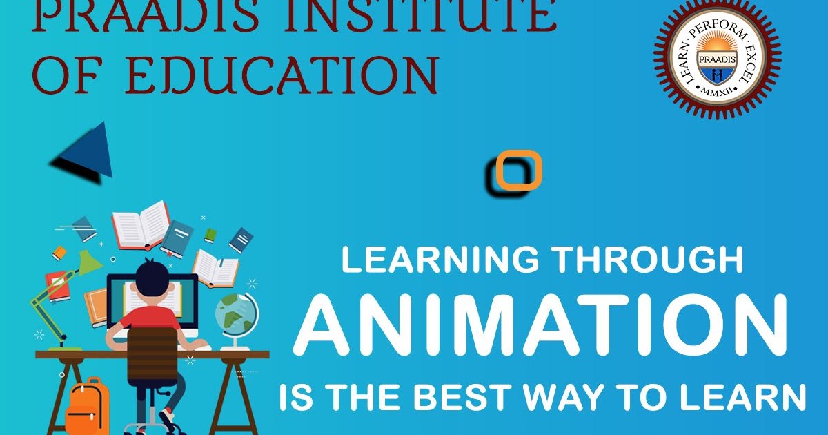 Learning Through Animation Is The Best Way To Learn