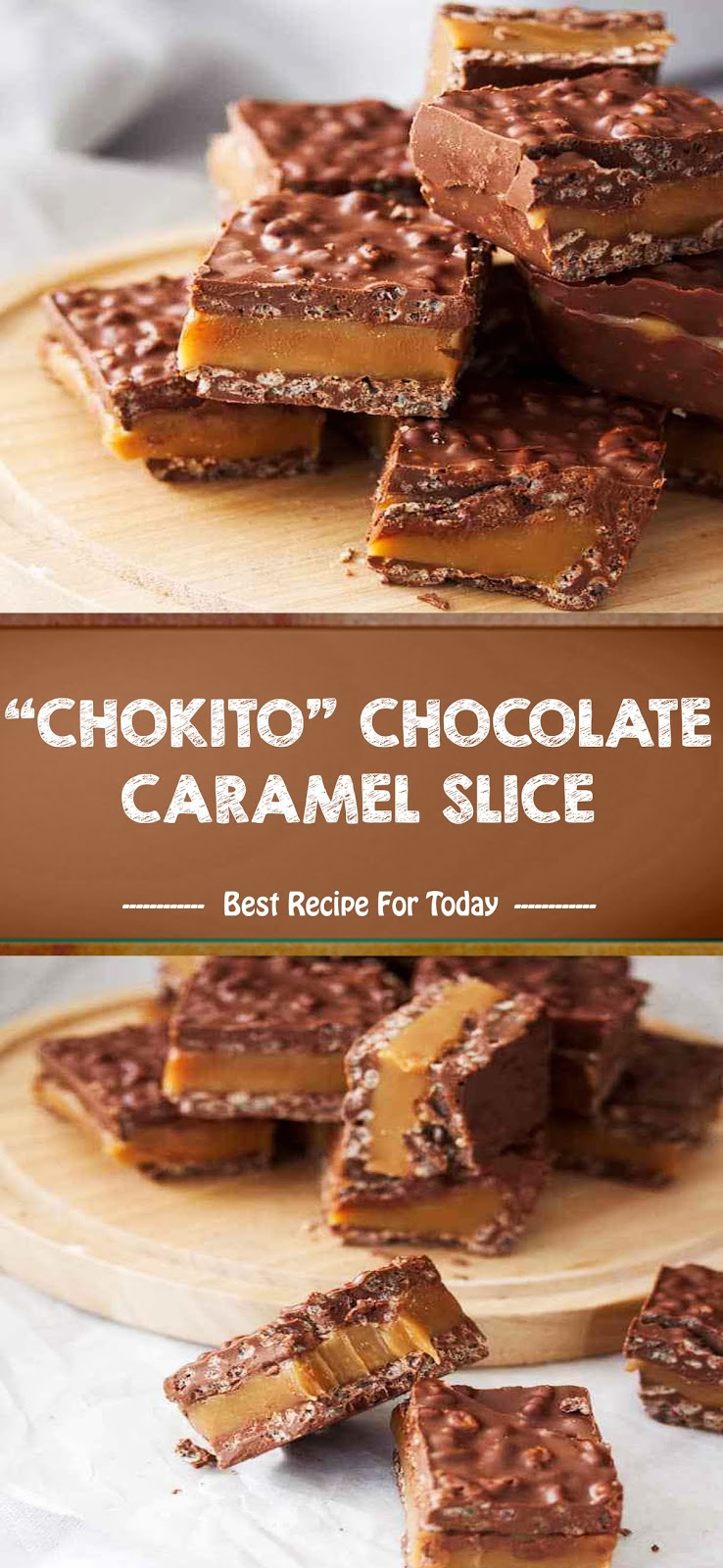 “CHOKITO” CHOCOLATE CARAMEL SLICE