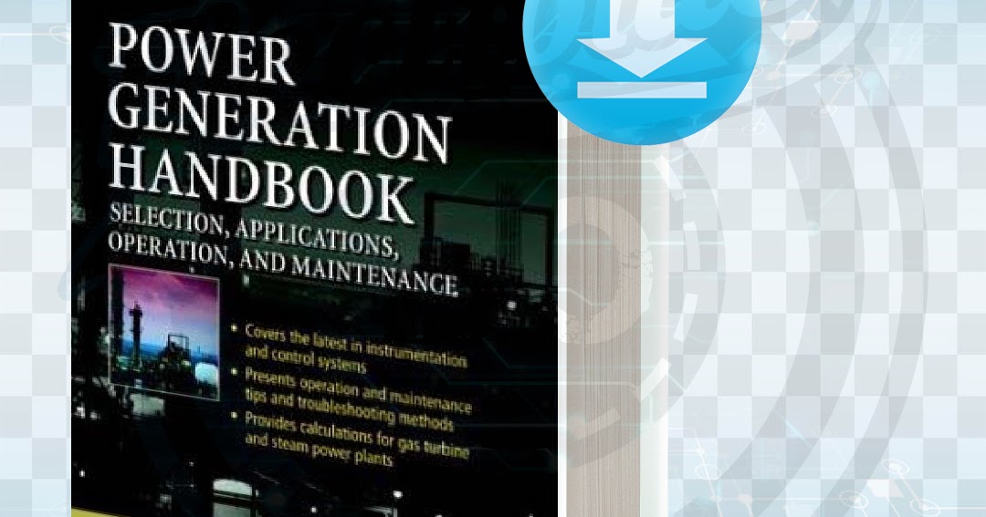 Download Power Generation Handbook pdf.