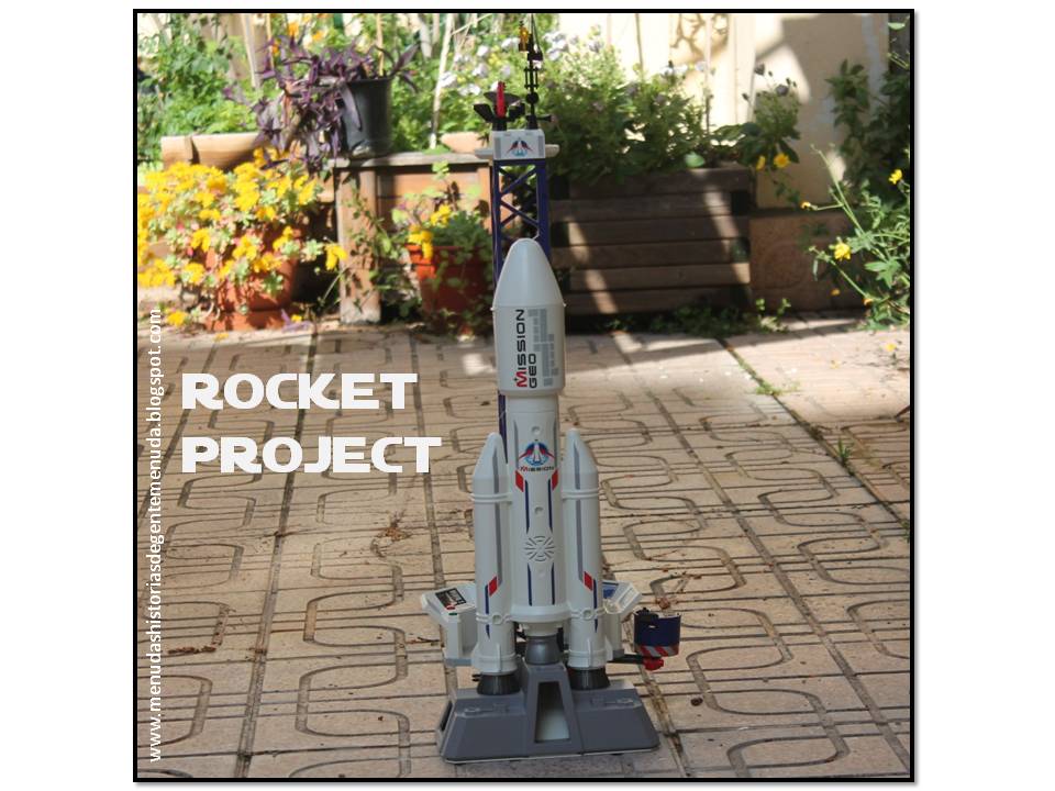 MENUDAS HISTORIAS DE GENTE MENUDA : COMO FUNCIONA UN COHETE o LA ...