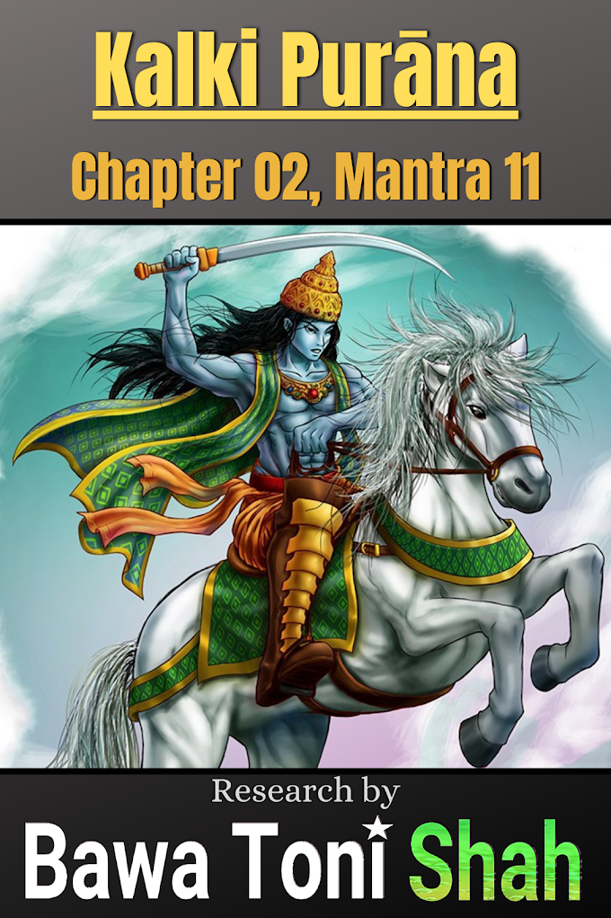 Prophet Muhammad in Kalki Purana: Chapter 02, Mantra 11.
