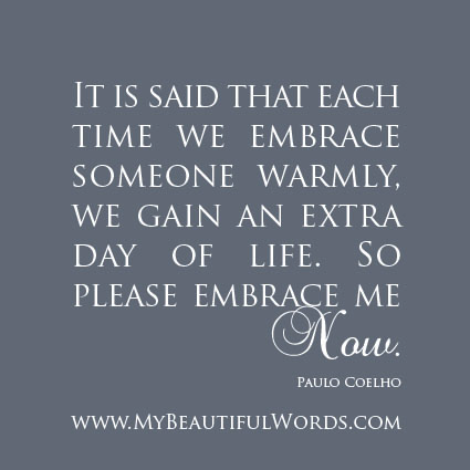 My Beautiful Words.: Embrace...