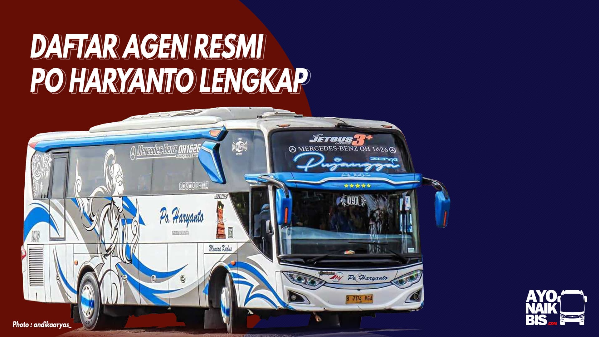 Agen Bus Haryanto Terdekat, Cek Harga Tiket dan Pesan Tiket Online ...