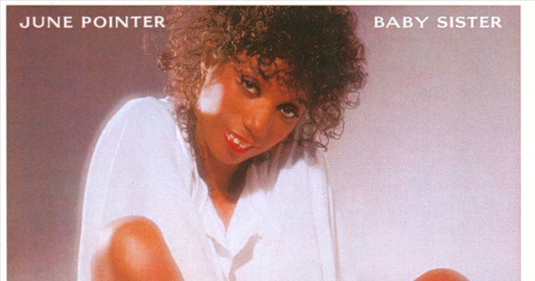 MUSICANAVEIA FLAC: June Pointer ‎– Baby Sister(1983)320Kbps