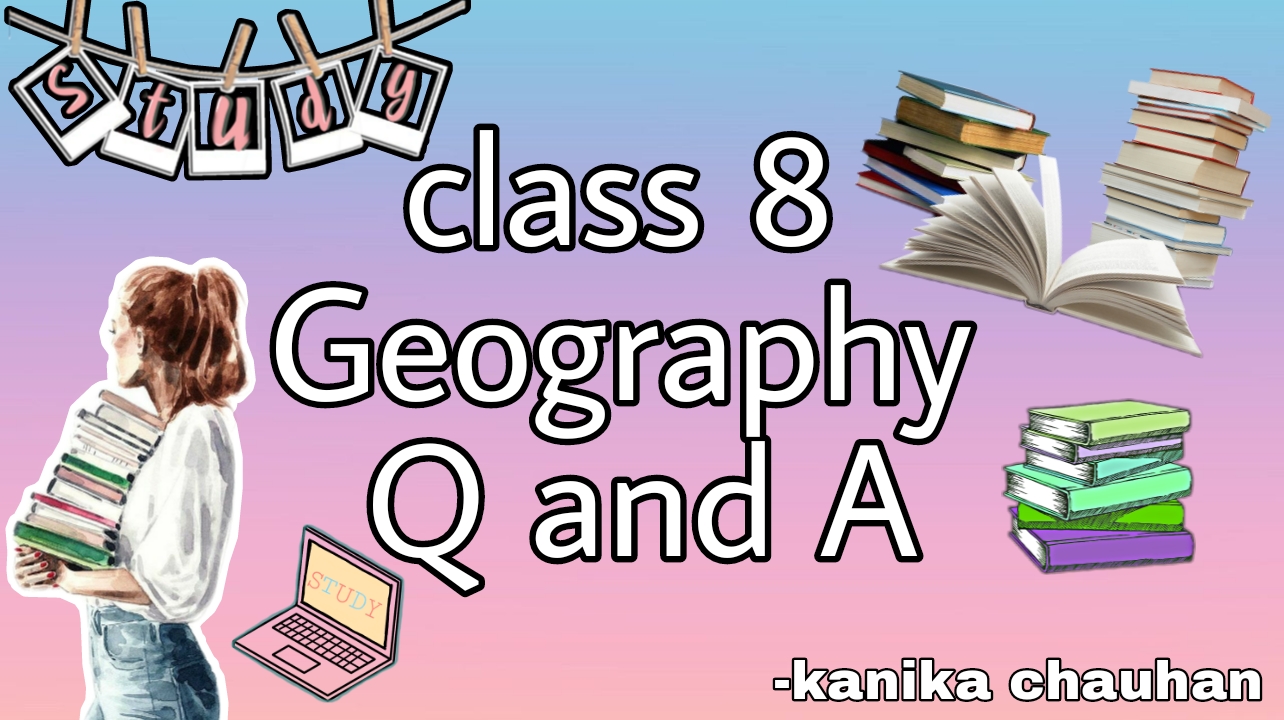 Welcome To Star Bubble Class 8 Geography Chapter 1 RESOURCES welcome-to-star-bubble-class-8-geography-chapter-1-resources