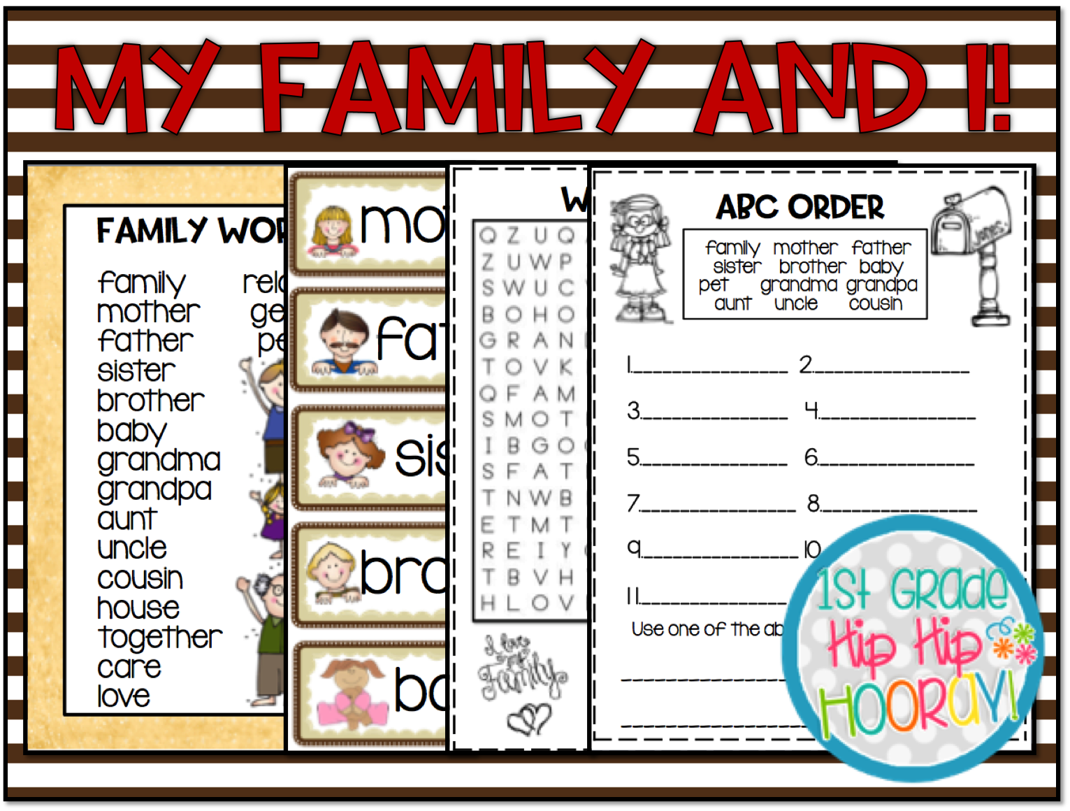 1st Grade Hip Hip Hooray!: My Family and I