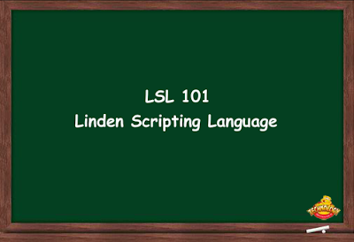 What The Hell is LSL?- Linden Scripting Language- MysticScottie ...