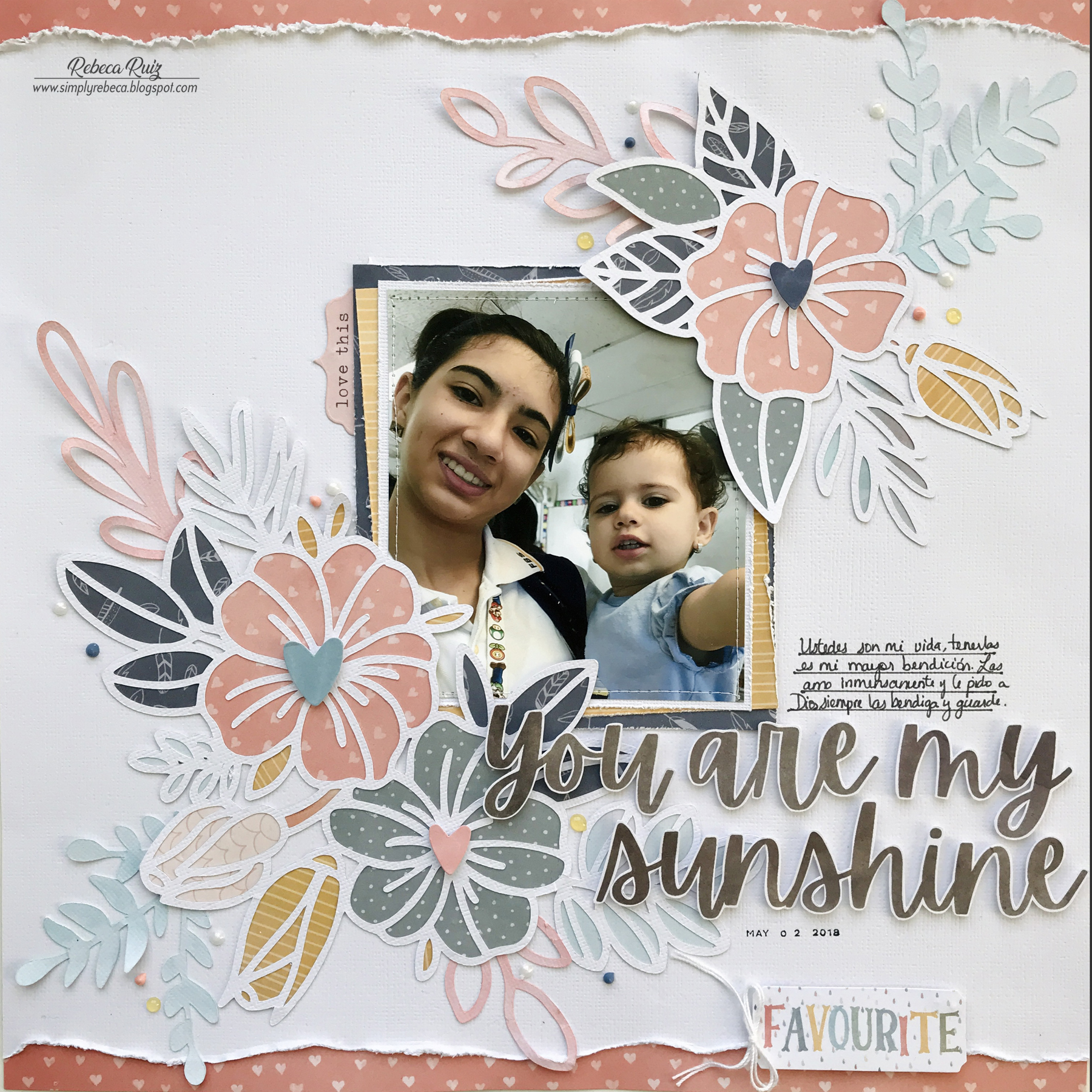 You Are My Sunshine Layout with Process Video - Simply Rebeca