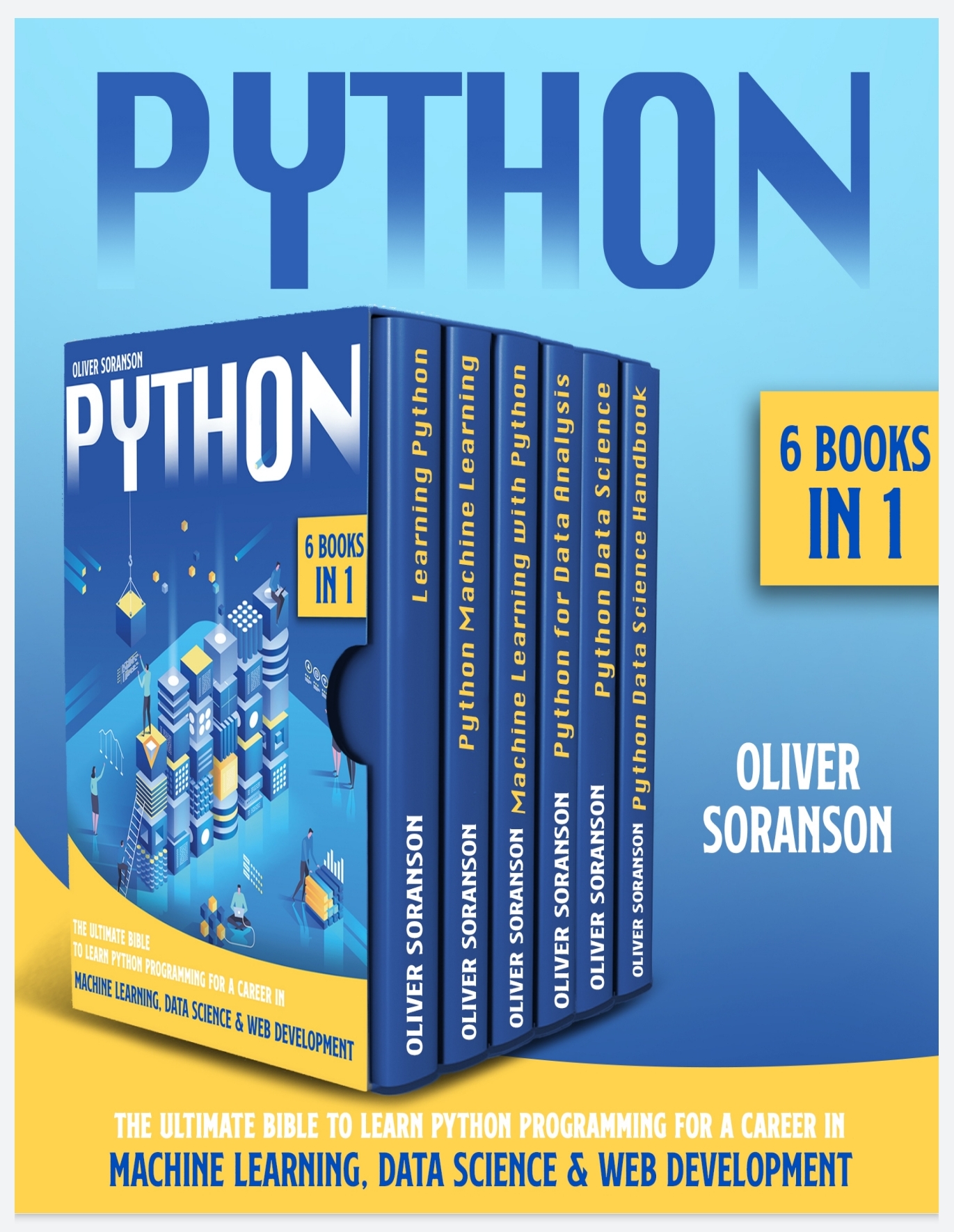 Python: 6 Books in 1: The Ultimate Bible to Learn Python Programming ...