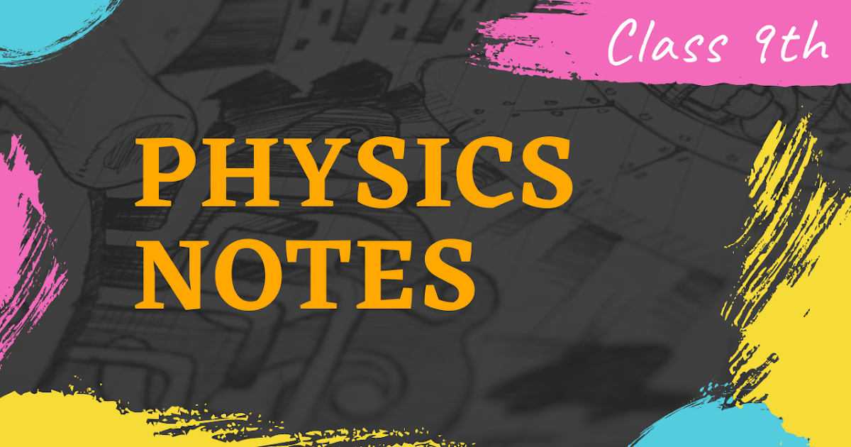Class 9 Notes (all subjects)