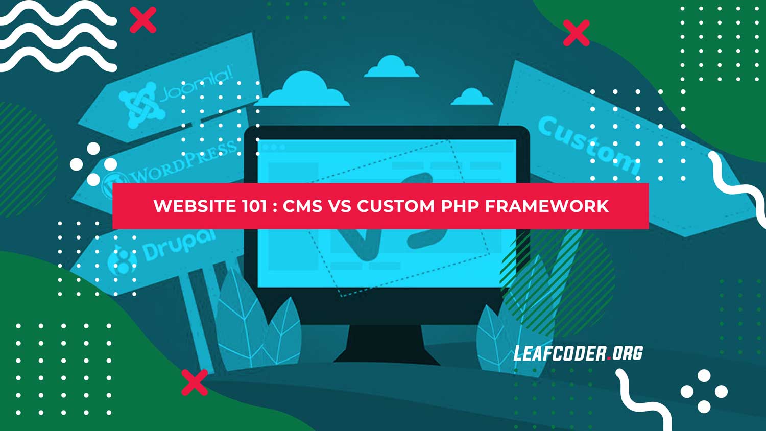 Pilih Cms Atau Custom Php Framework Digital Solutions By Leafcoder