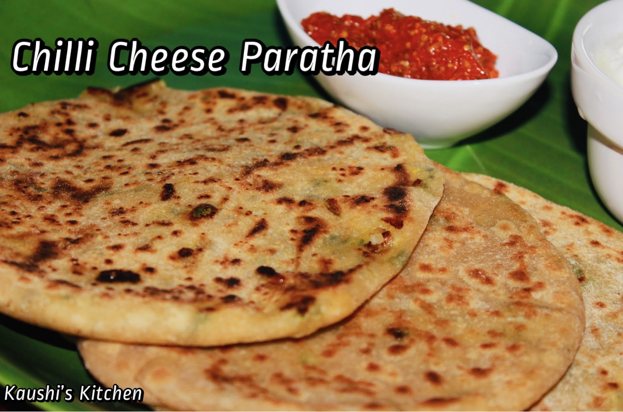 Chilli Cheese Paratha | Cheese Paratha | Spicy & Cheesy Paratha