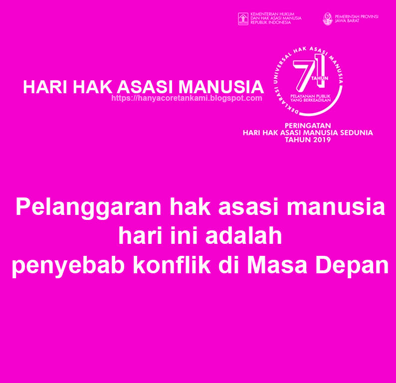 HARI HAM INTERNASIONAL, 10 CONTOH UCAPAN / KATA HARI HAK ASASI MANUSIA ...