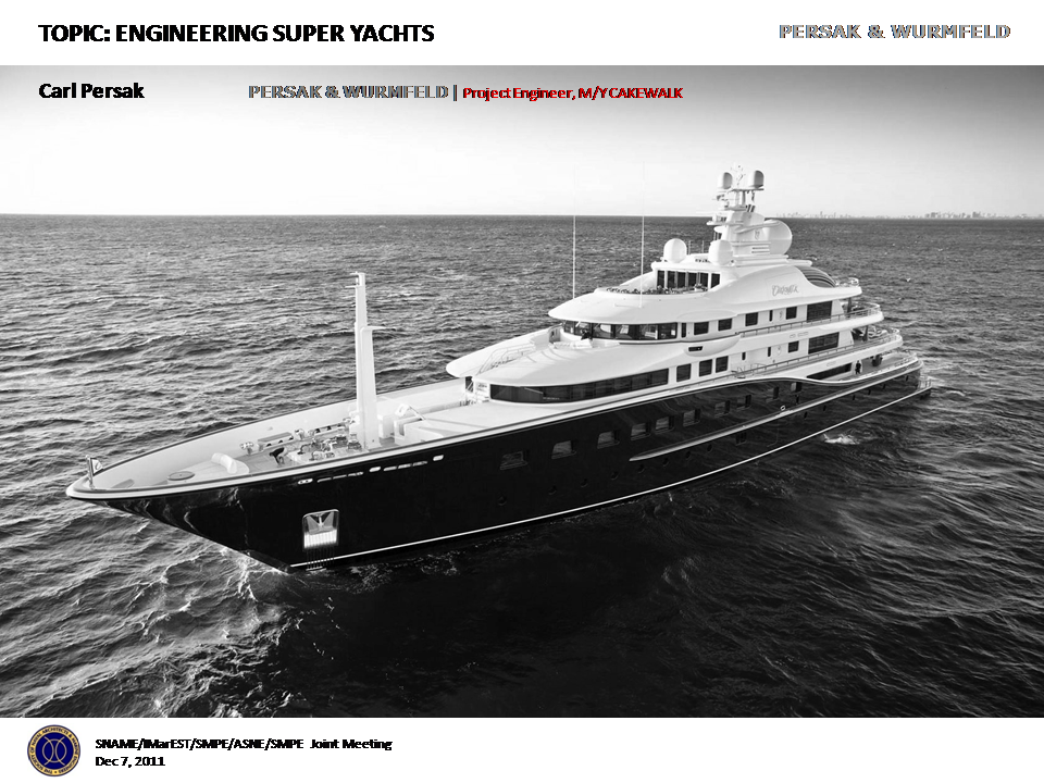 Persak & Wurmfeld: Engineering the Modern Superyacht