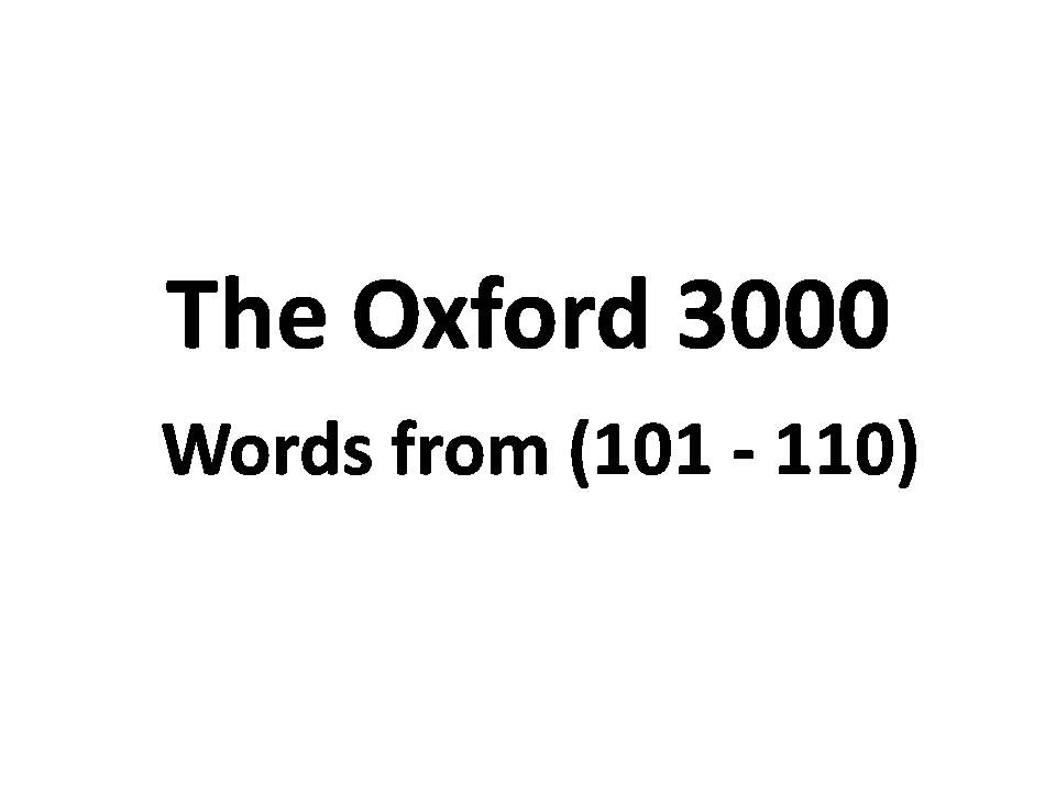 English Vocabulary Words With Meaning The Oxford 3000 Words Starting