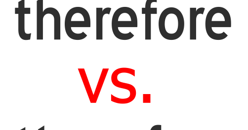 Therefore vs. Therefor - Make Your English Easy