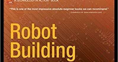 DQSoft: Crítica: Robot Building for Beginners (Primeira Edição)