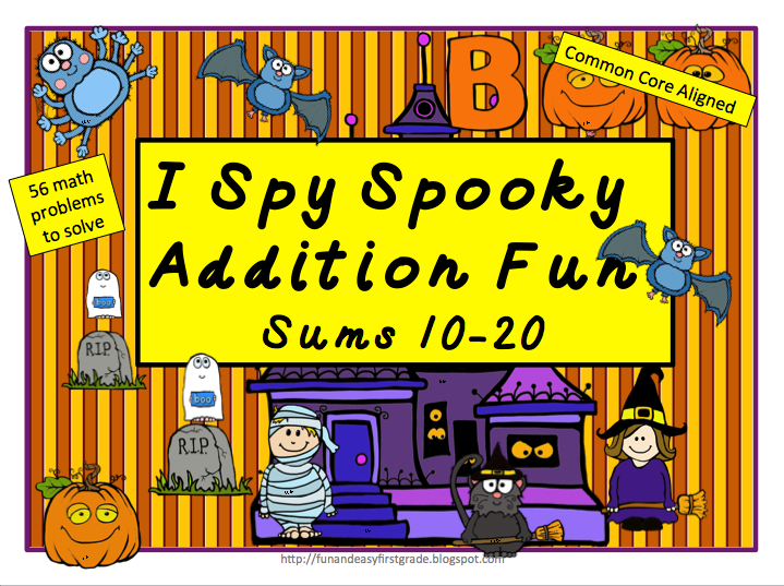 Fun and Easy First Grade Ideas!: I Spy Spooky Addition Fun- Sums 10-20