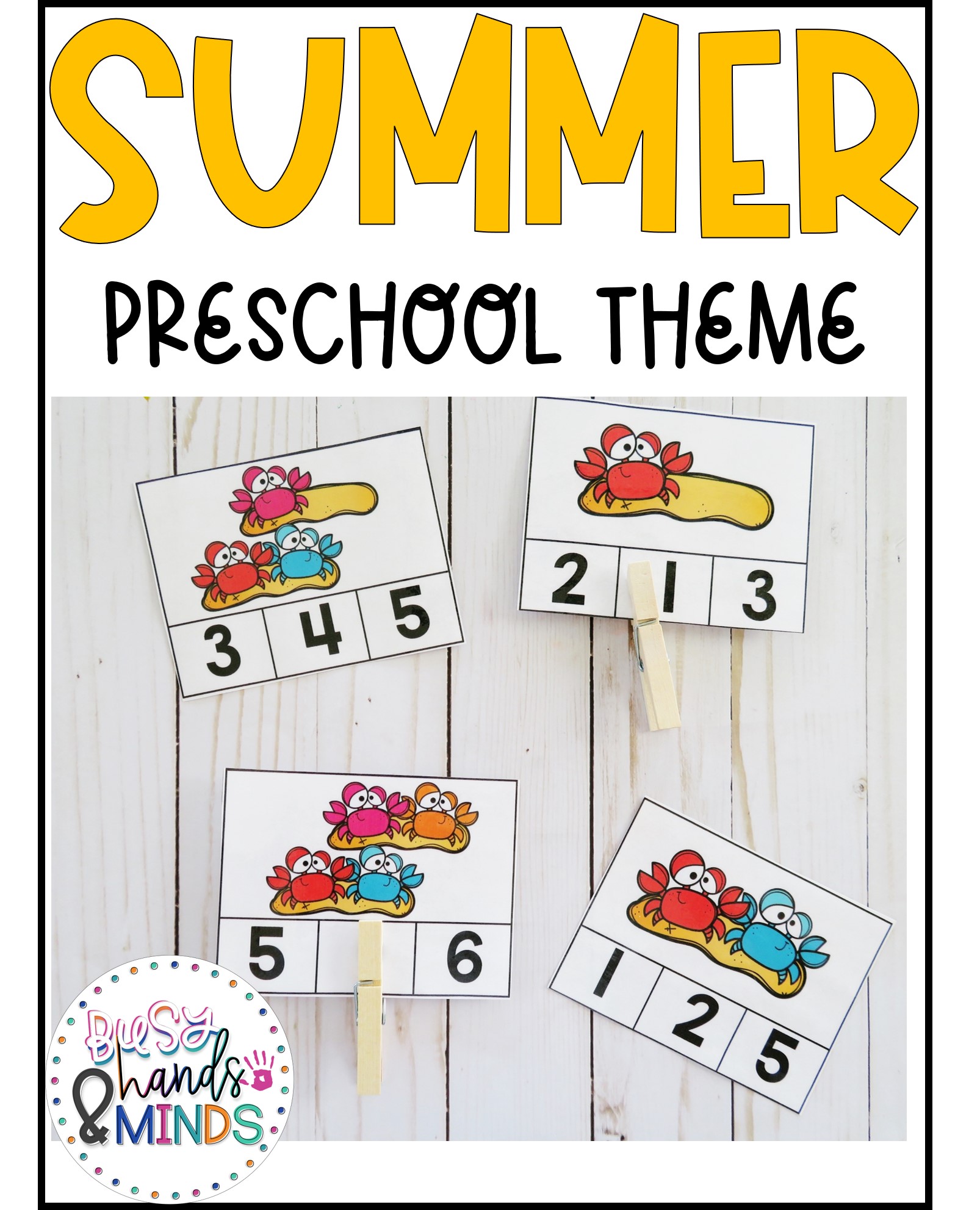 Summer Preschool Theme | Busy Hands and Minds