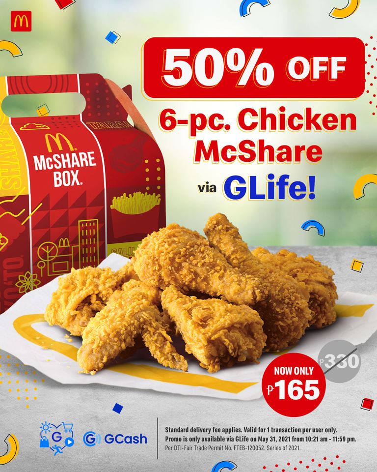 Manila Shopper: McDo X GLife 50% OFF Chicken McShare