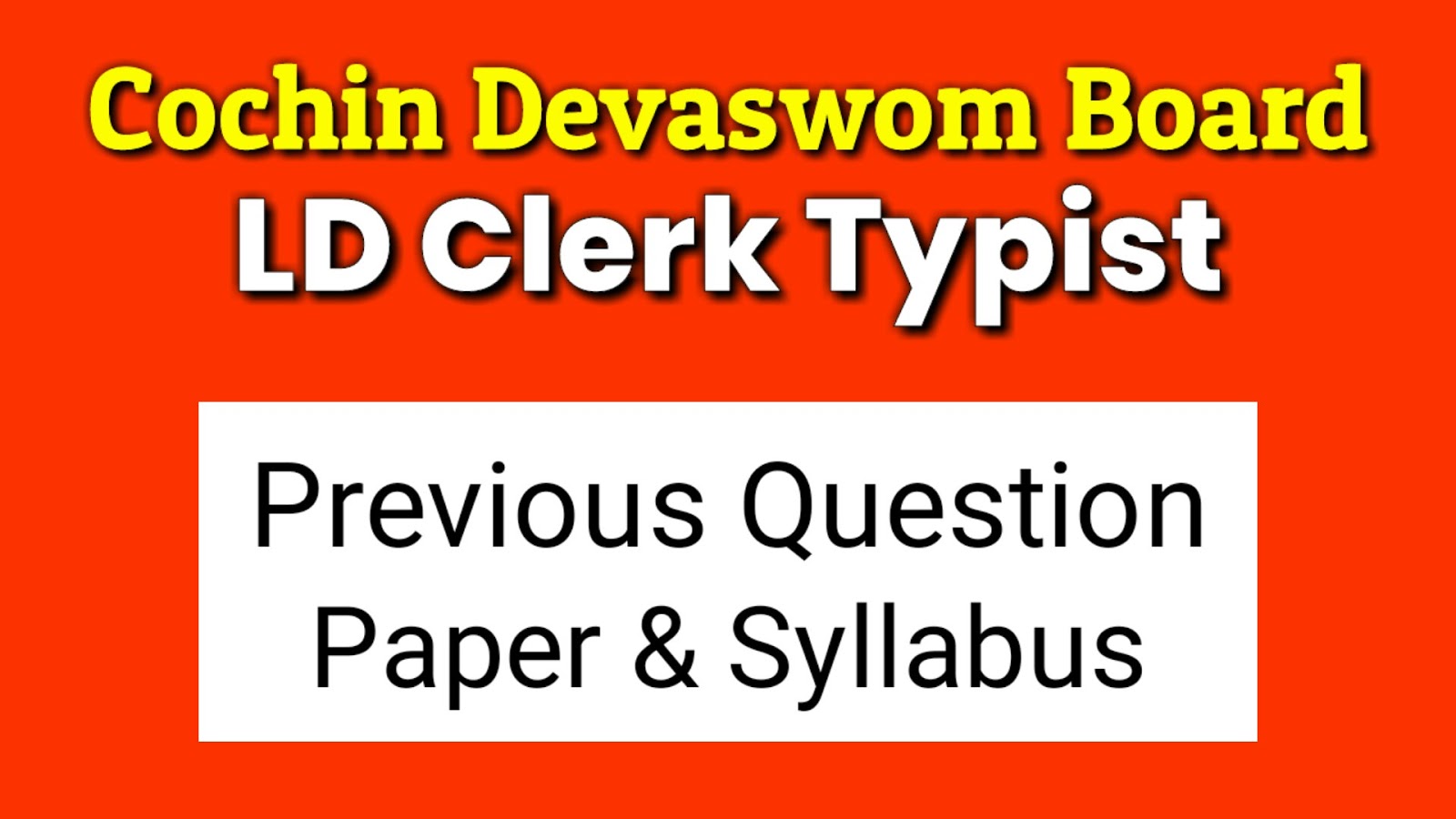 Cochin Devaswom Board LD Typist Previous Question Paper | Devaswom ... Cochin Devaswom Board LD Typist Previous Question Paper | Devaswom ...