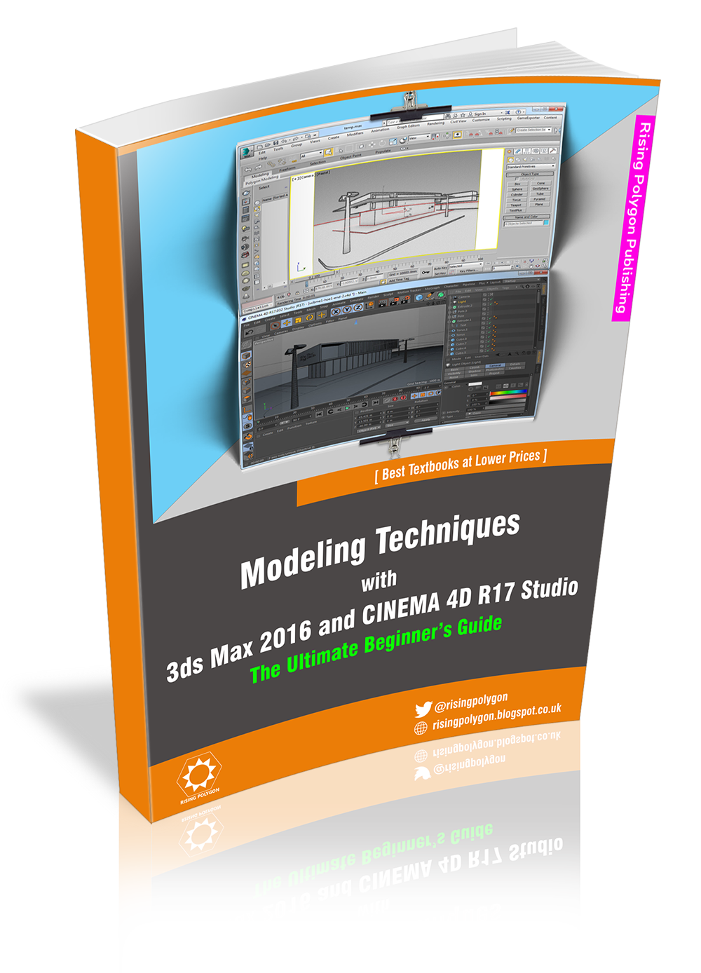 RP01C: Modeling Techniques with 3ds Max 2016 and CINEMA 4D R17 Studio ...