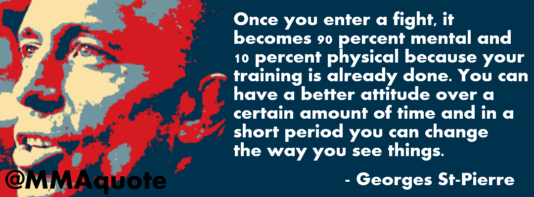 Motivational Quotes with Pictures (many MMA & UFC): Georges St-Pierre ...