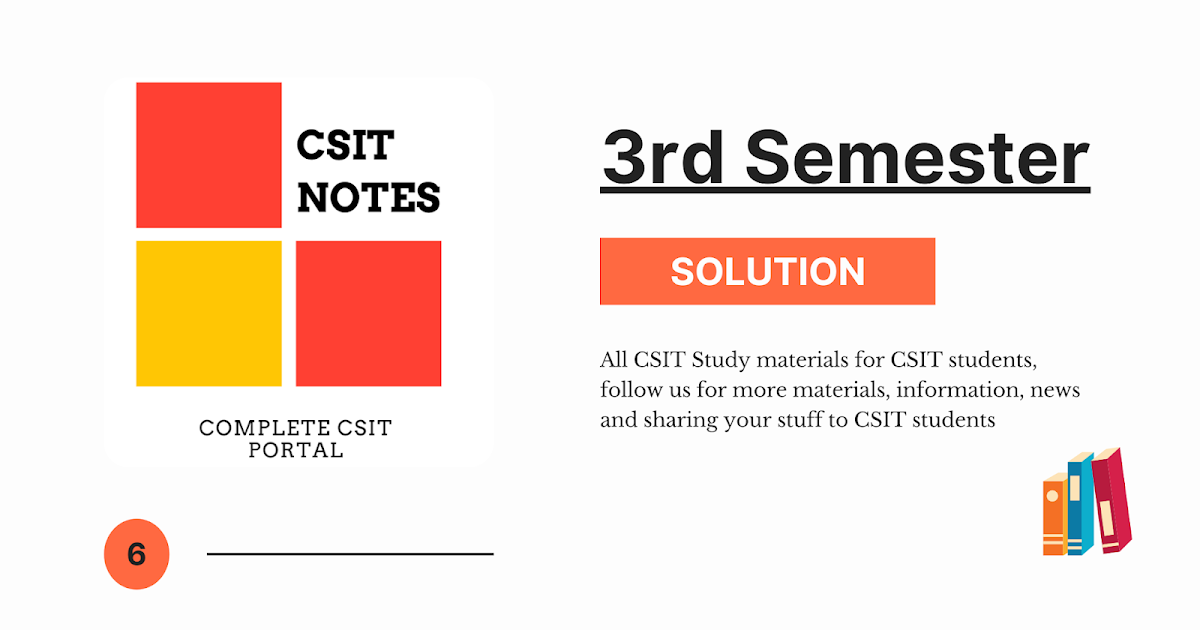 BSc CSIT 3rd Sem Old Questions Solutions (BSc CSIT 3rd Semester) ~ CSIT ...