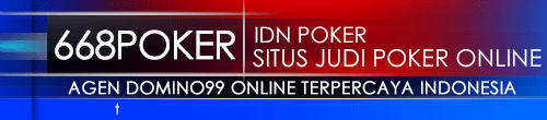 SITUS IDN POKER ONLINE BONUS TERBESAR - Promo 668POKER