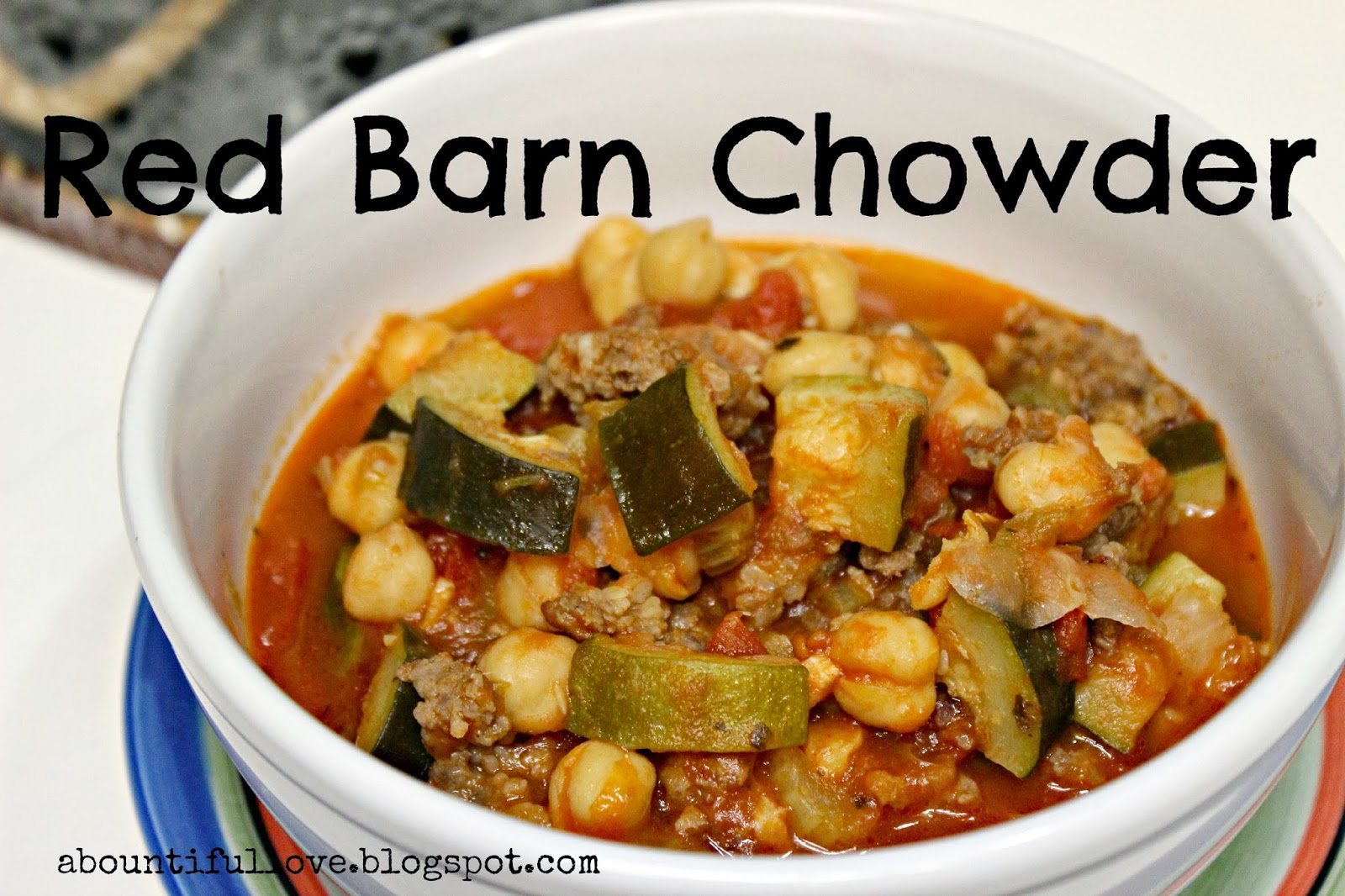 Red Barn Chowder - A Bountiful Love